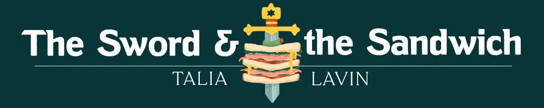 Archive • The Sword And the Sandwich • Buttondown