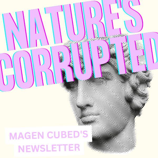 Archive • Nature's Corrupted • Buttondown