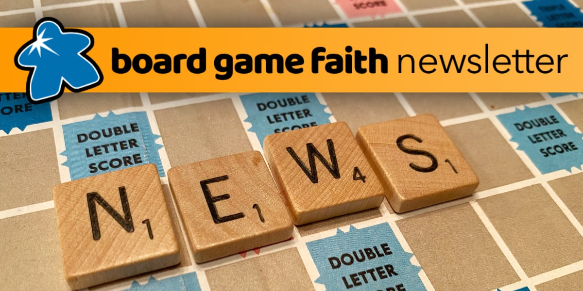 Board Game Faith Newsletter • Buttondown