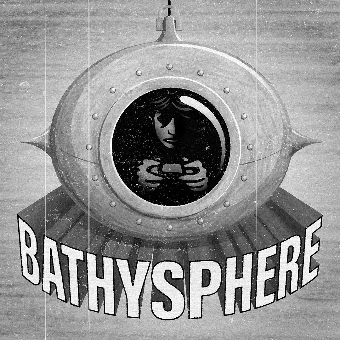 The Bathysphere • Buttondown